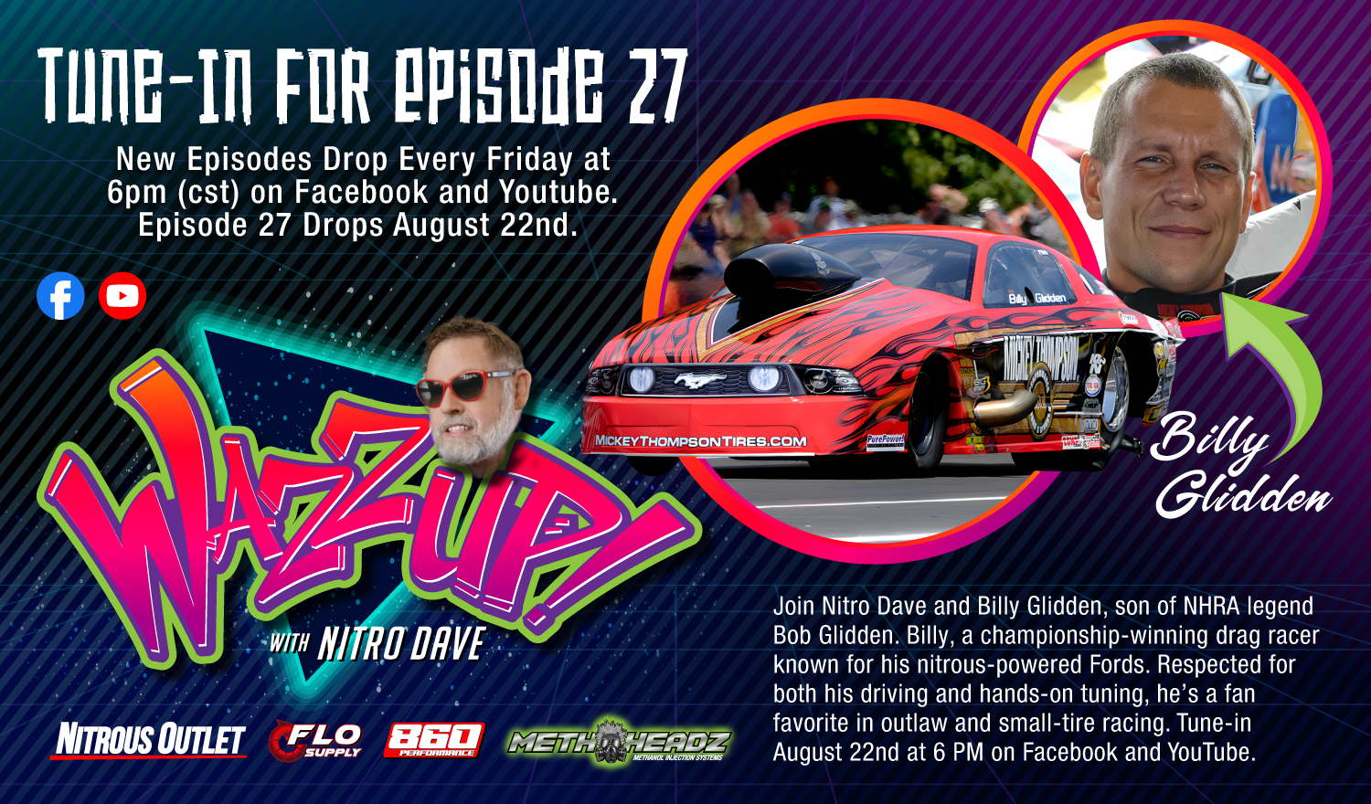 WAZZUP! W/ Nitro Dave Episode 27 – Nitrous Outlet