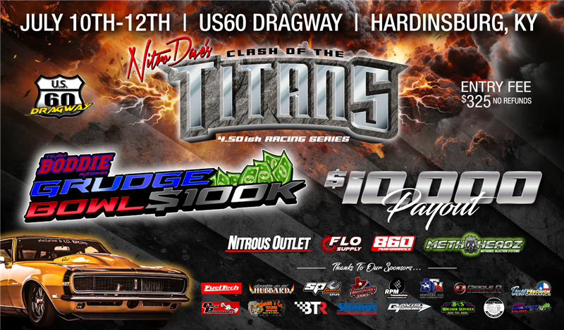 Clash of the Titans - US60 Dragway – Nitrous Outlet