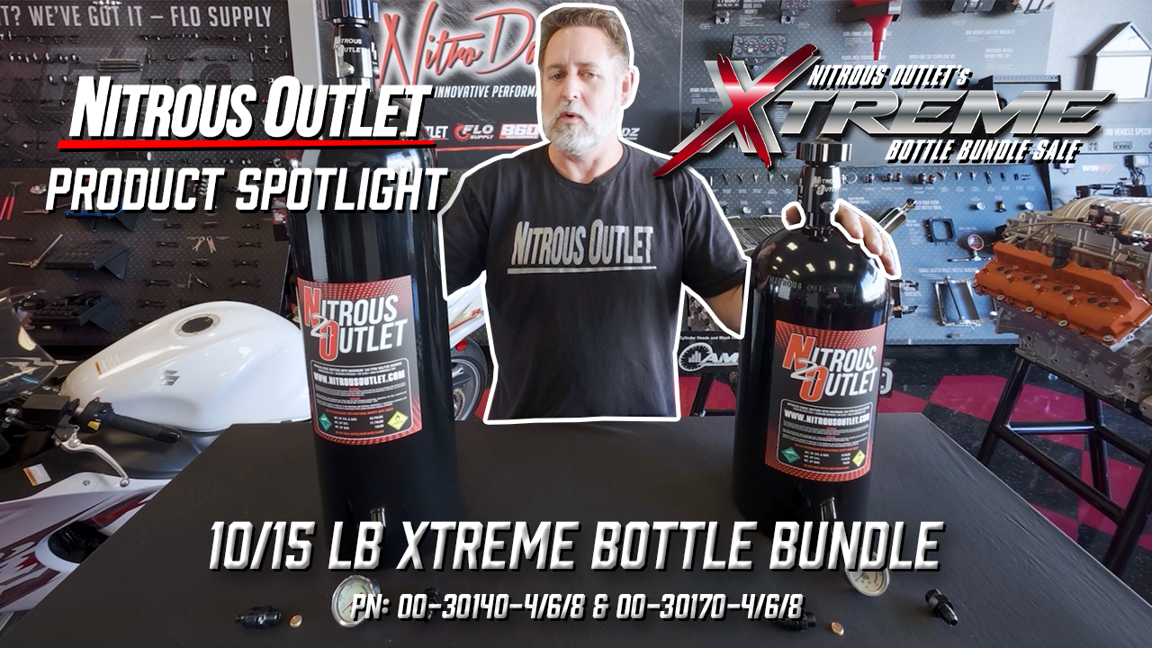 Xtreme Nitrous Bottle Bundle – Nitrous Outlet